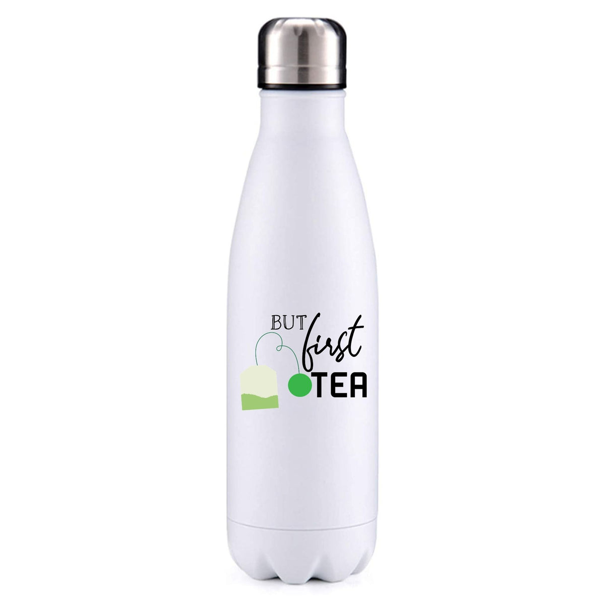 But first tea insulated metal bottle – Message on a Bottle